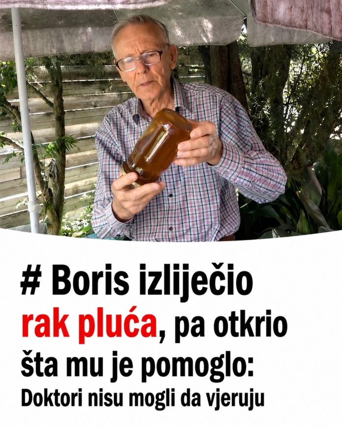 Boris izliječio rak pluća, pa otkrio šta mu je pomoglo: Doktori nisu ...